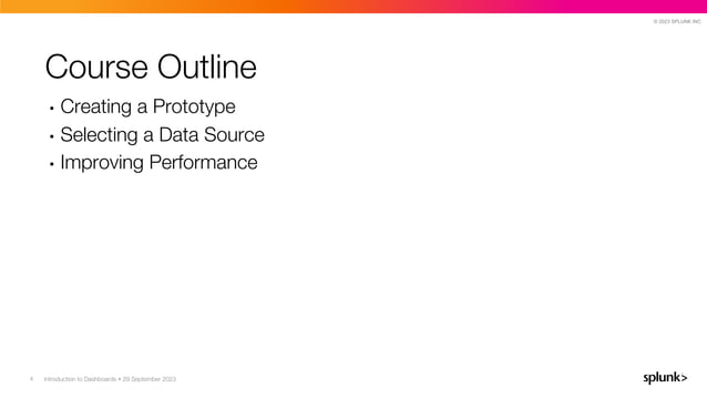 Intro to Splunk Dashboards version 9.1 Slides | PDF | Operating Systems | Computer Software and ...