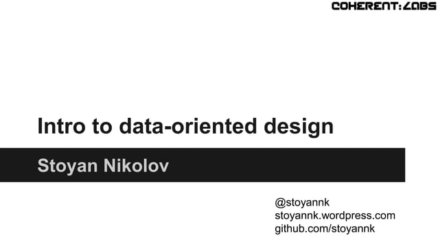 Intro to data oriented design | PPTX