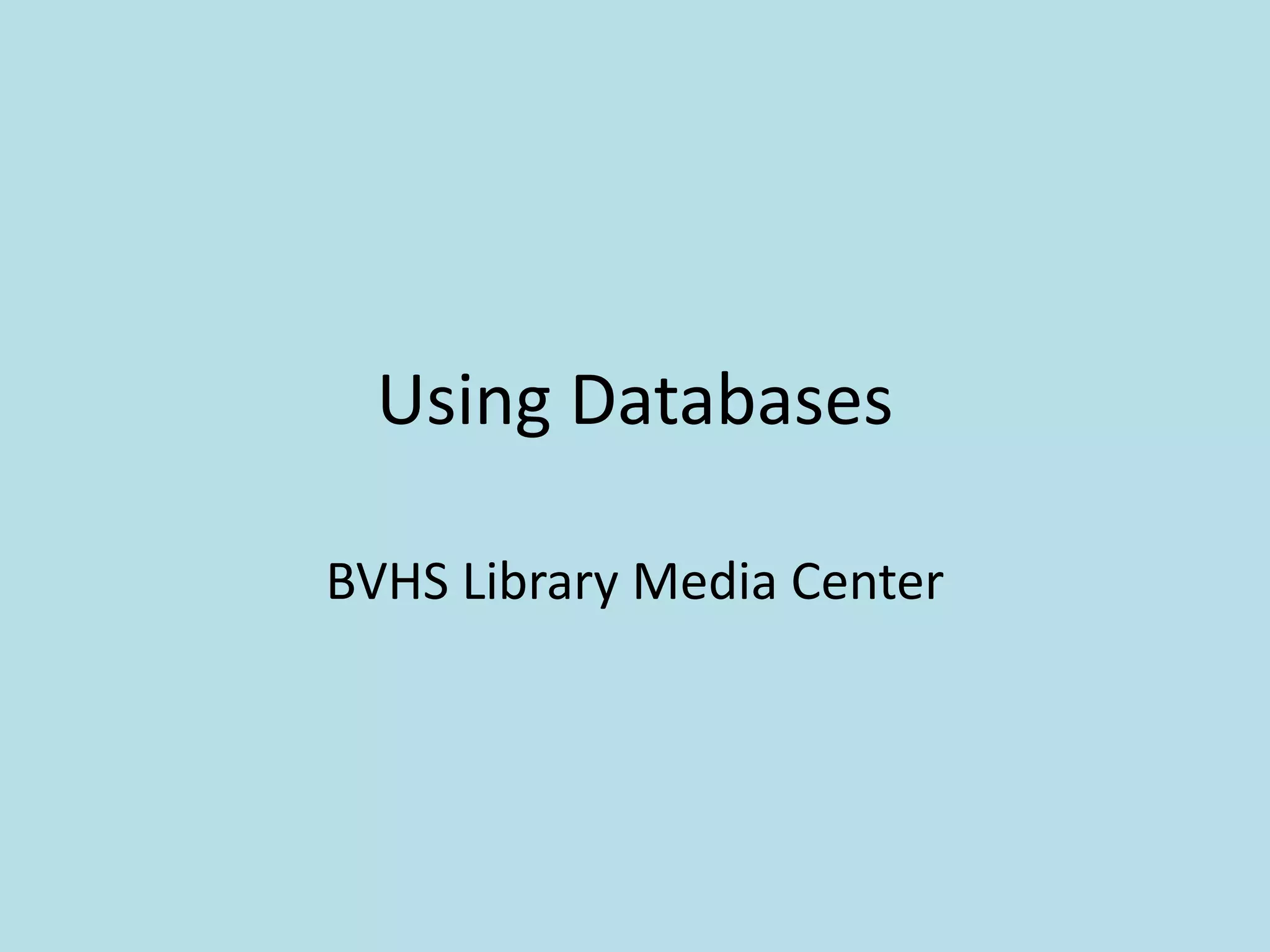 Intro to databases and searching | PPT