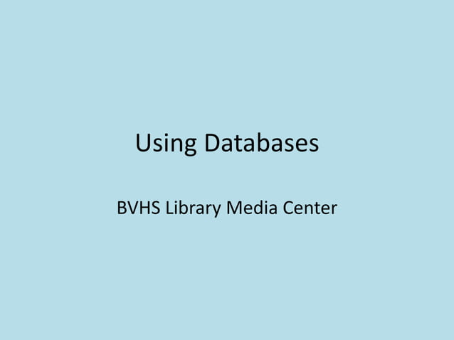 Intro to databases and searching | PPT