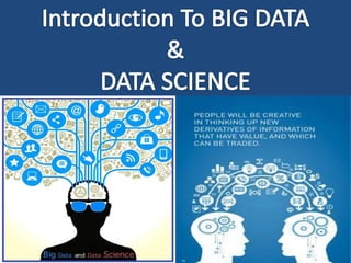 Intro to Data Science Big Data | PPT