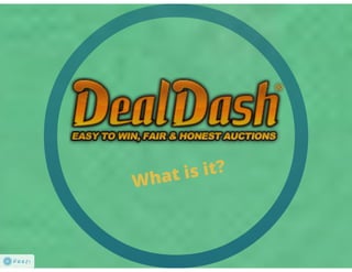 Introduction to DealDash | PPT