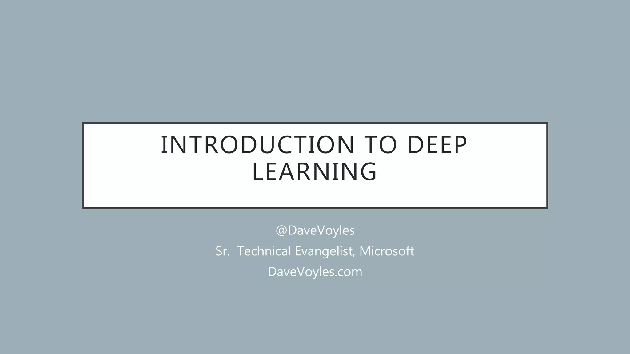 Intro to deep learning | PPTX