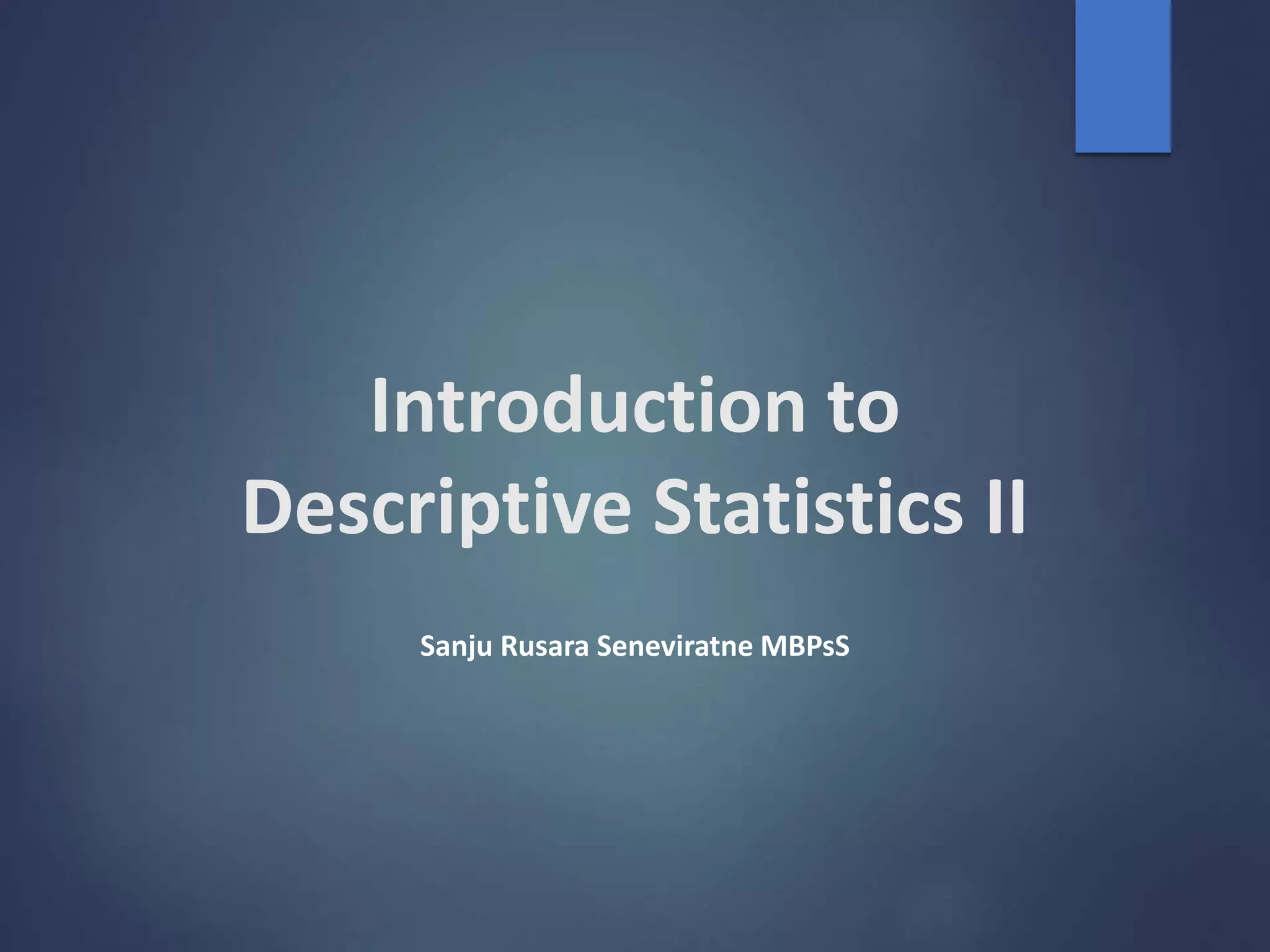 Introduction to Descriptive Statistics | PPTX