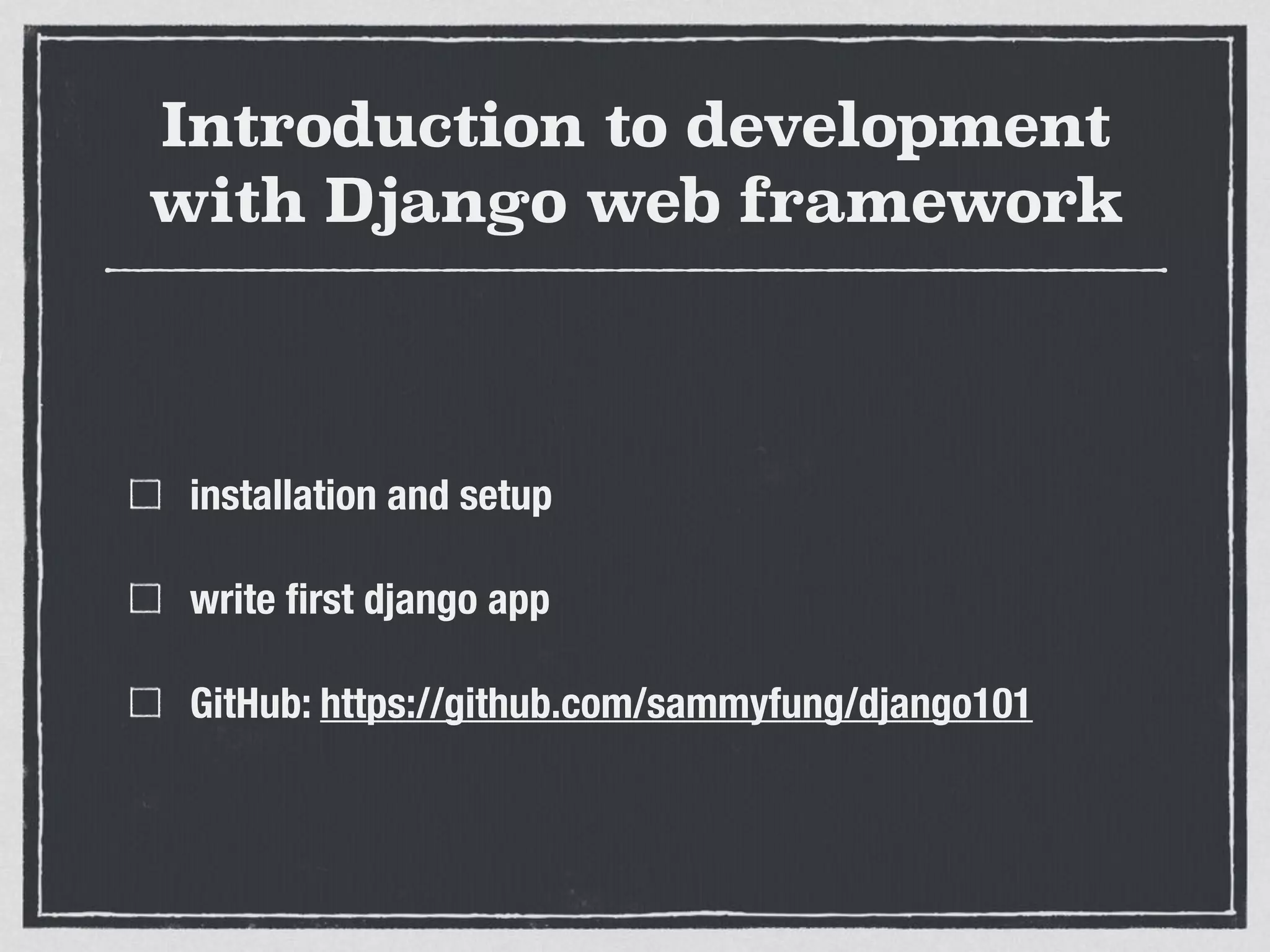 Introduction to development with Django web framework | PPT | Free Download Introduction to development with Django web framework | PPT | Free Download