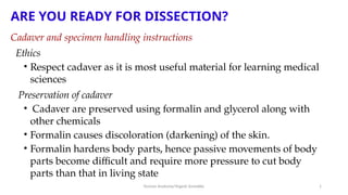 INTRO TO DISSECTION 1st year anatomy MBBS.pptx