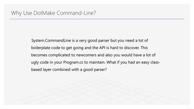 Intro to DotMake Command-Line | PPTX | Programming Languages | Computing