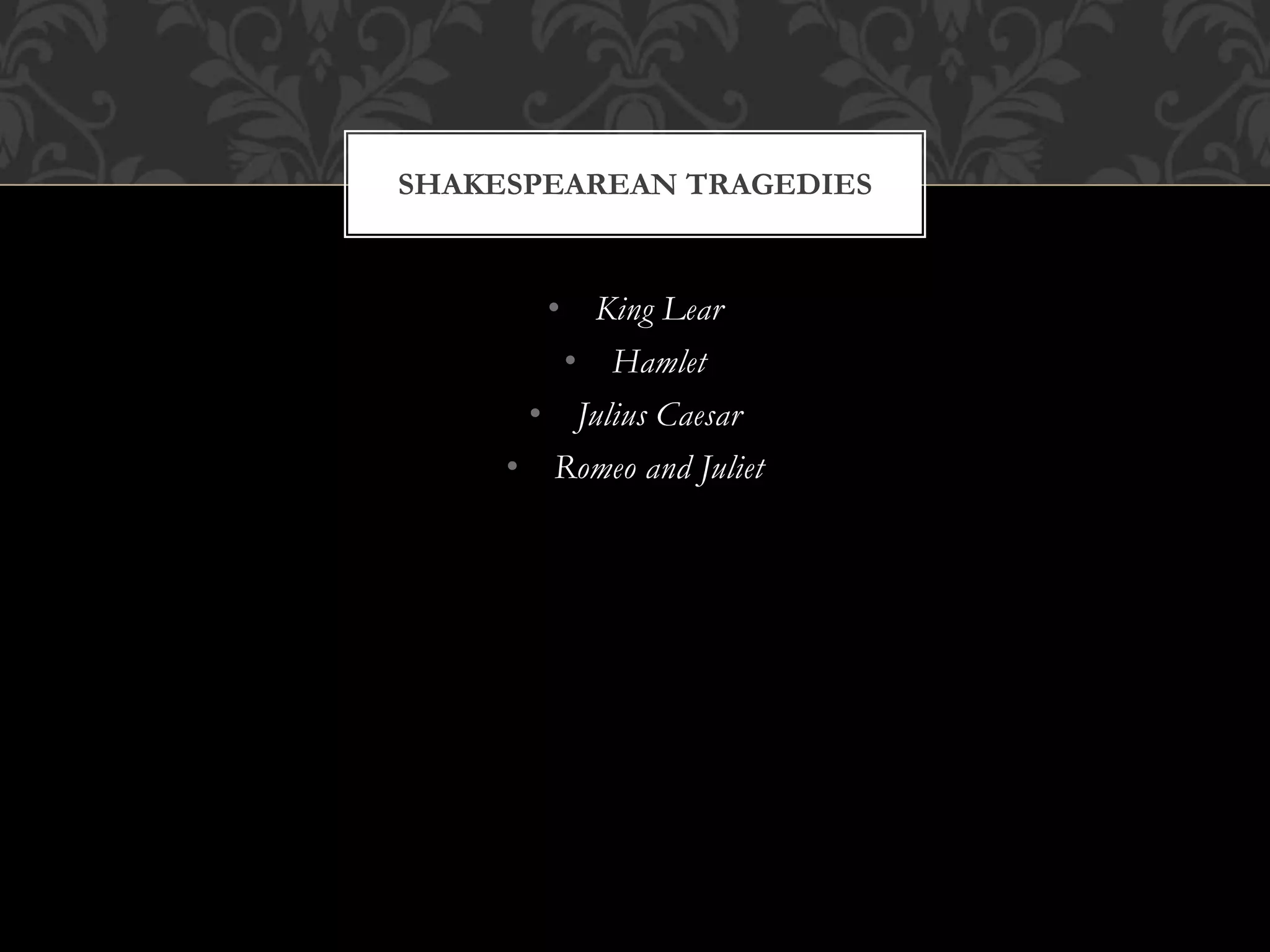 Introduction to Shakespearean Drama | PPTX