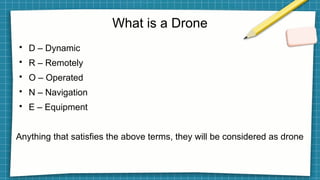 Introduction to Drone basics, classes and uses | PPTX