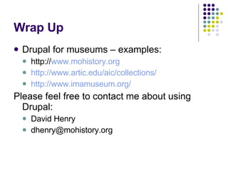 Intro To Drupal For Museums | PPT