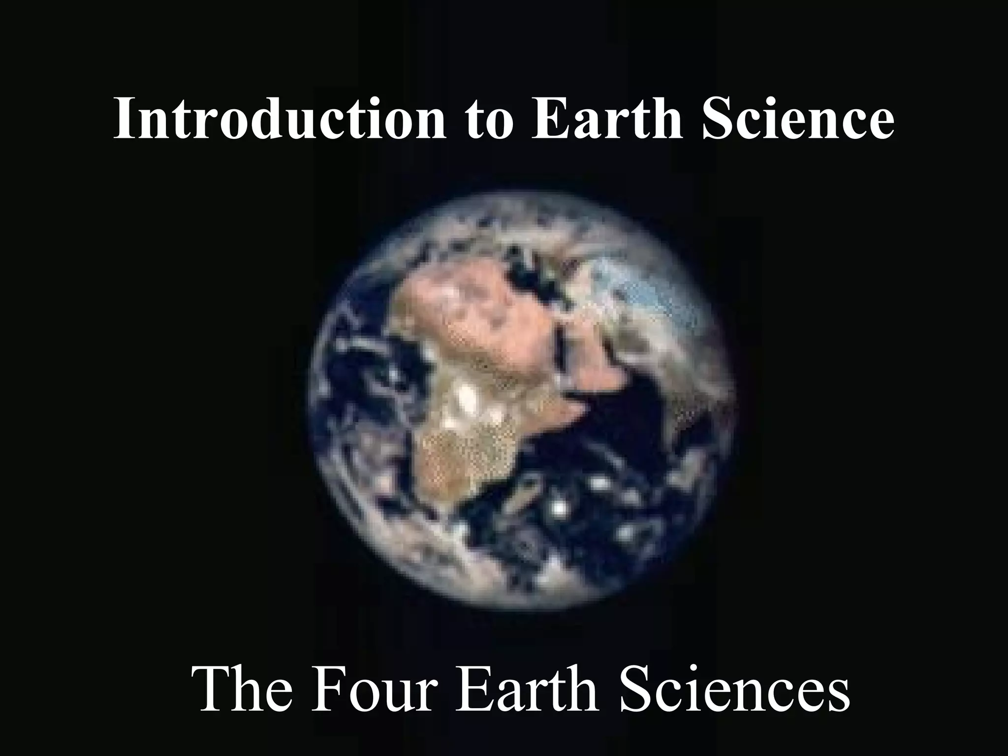Introduction to Earth Science | PPT