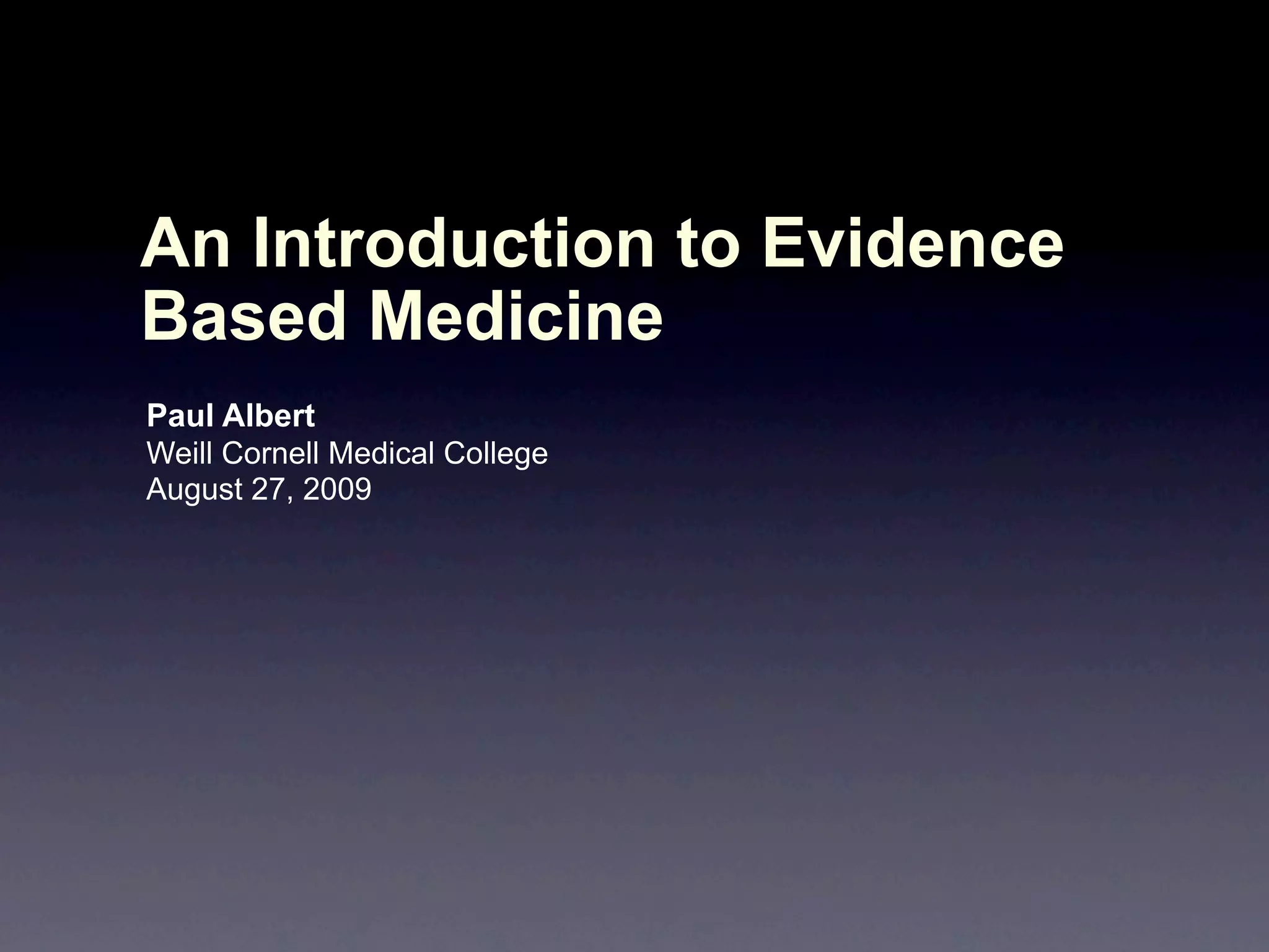 Introduction to Evidence Based Medicine | PDF