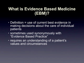 Introduction to Evidence Based Medicine | PDF