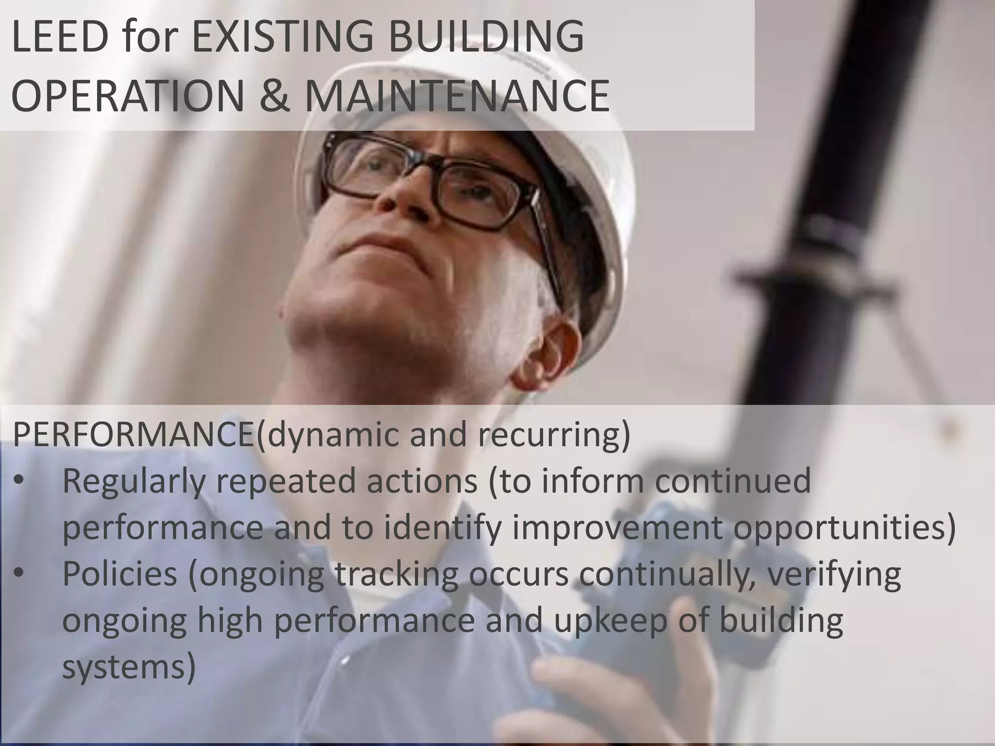 Intro to LEED for Existing Buildings (EBOM) v4 | PPTX