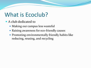 Intro to Ecoclub | PPTX
