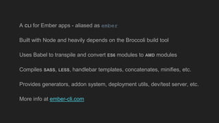 Intro to EmberJS | PPTX
