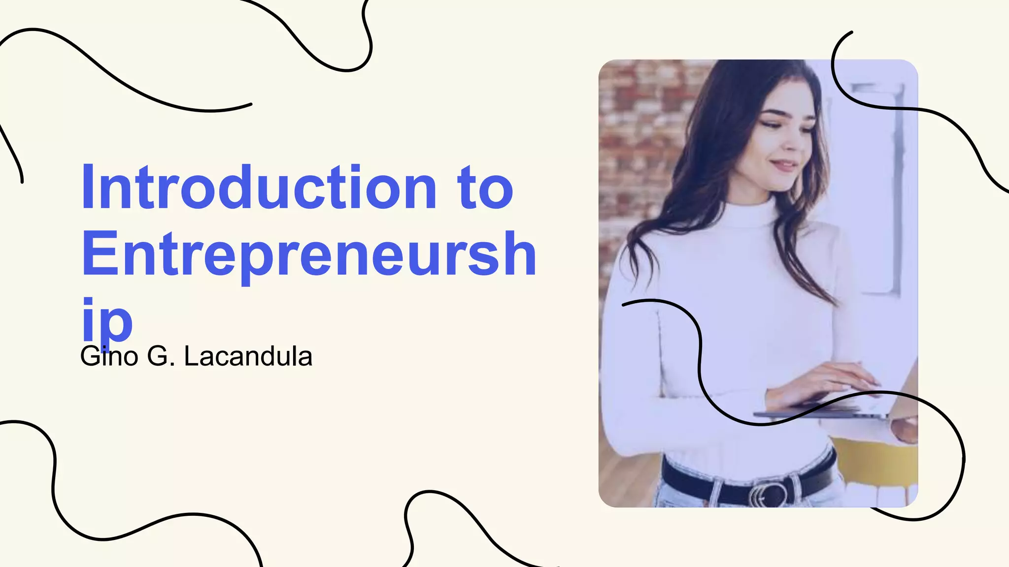 Intro to Entrepreneur.pptx