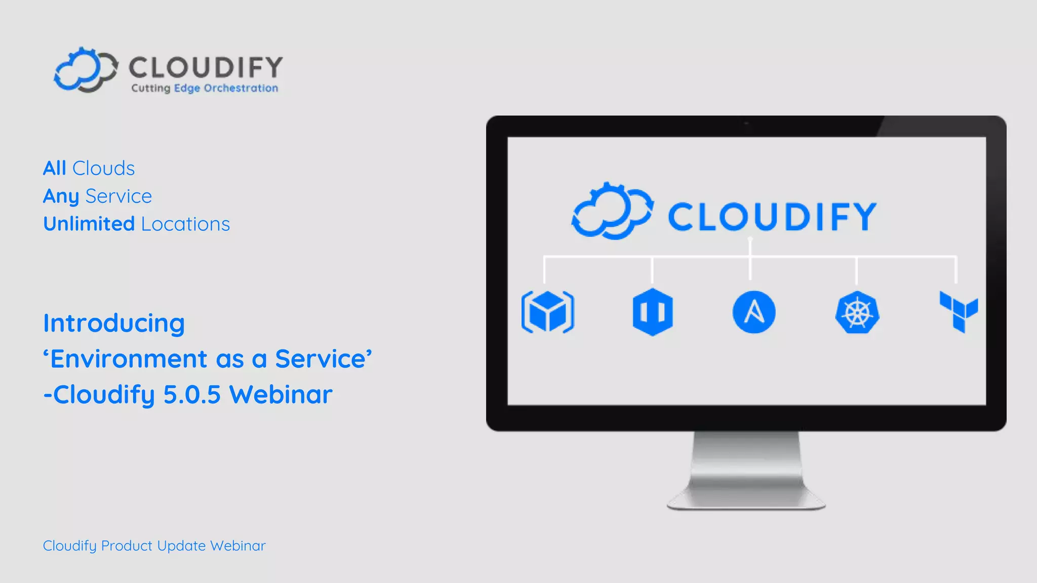 Intro to Environment as a Service - Cloudify 5.0.5 Webinar | PPT