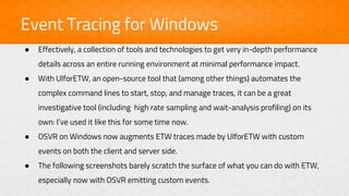 Intro to ETW Tracing and OSVR | PPT