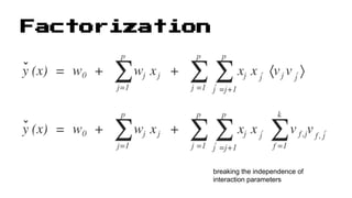 Meetup#2. Intro to Factorization Machines | PDF