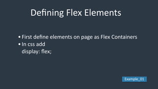 Intro to Flexbox with Real Word Examples | PPT