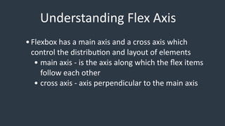 Intro to Flexbox with Real Word Examples | PPT