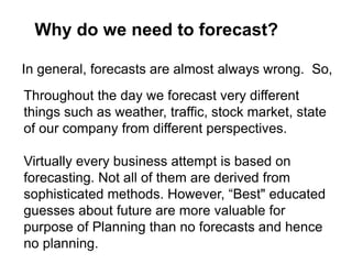 Introduction to need of forecasting in business | PPT
