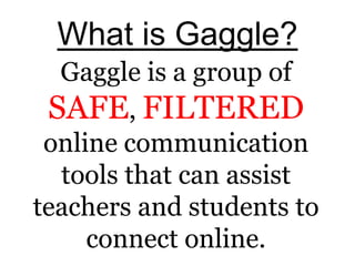 Intro to Gaggle | PPT