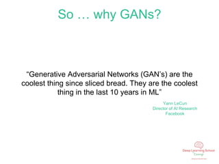 A friendly introduction to GANs | PPT