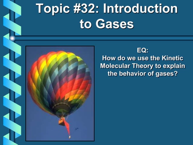 Intro to Gases and Gas Laws.ppt | Chemistry | Science