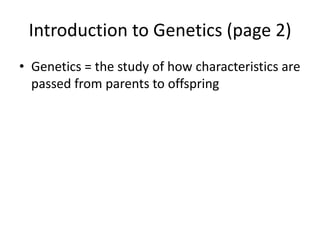 Intro to genetics | PPTX | Genetics | Science