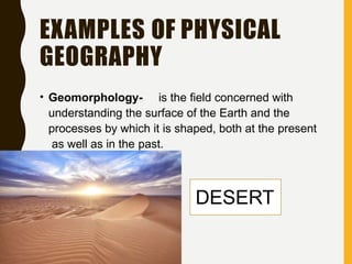 Introduction to Geography - Disciplines and Ideas in Social Sciences | PPTX