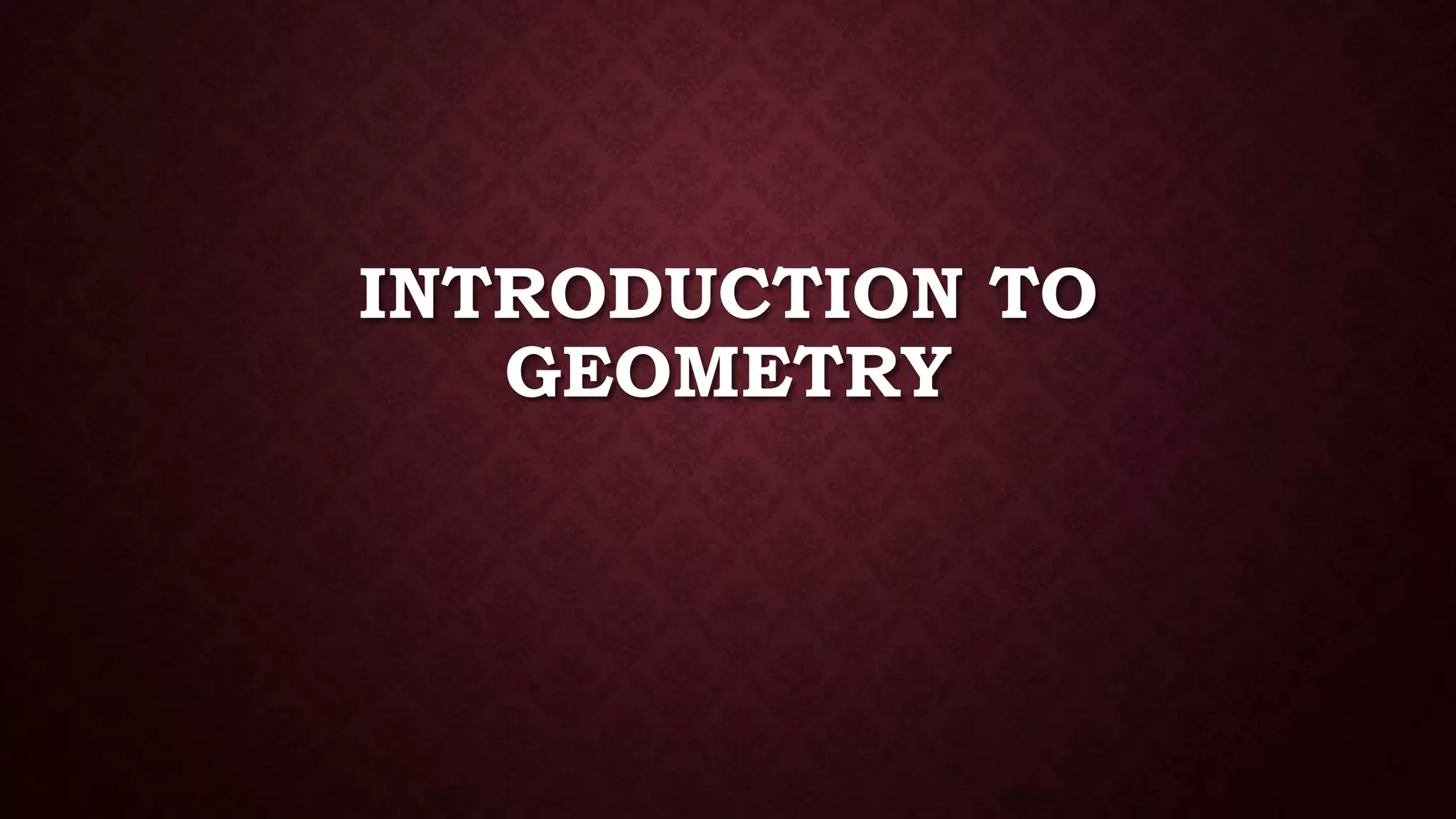 Intro to Geometry | PPT