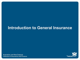 Introduction to General Insurance | PPT