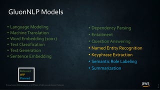 Introduction to GluonNLP | PPT