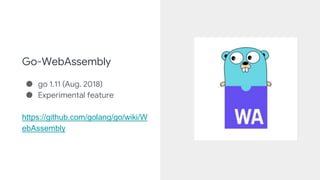 Intro to go web assembly | PPT