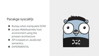 Intro to go web assembly | PPT