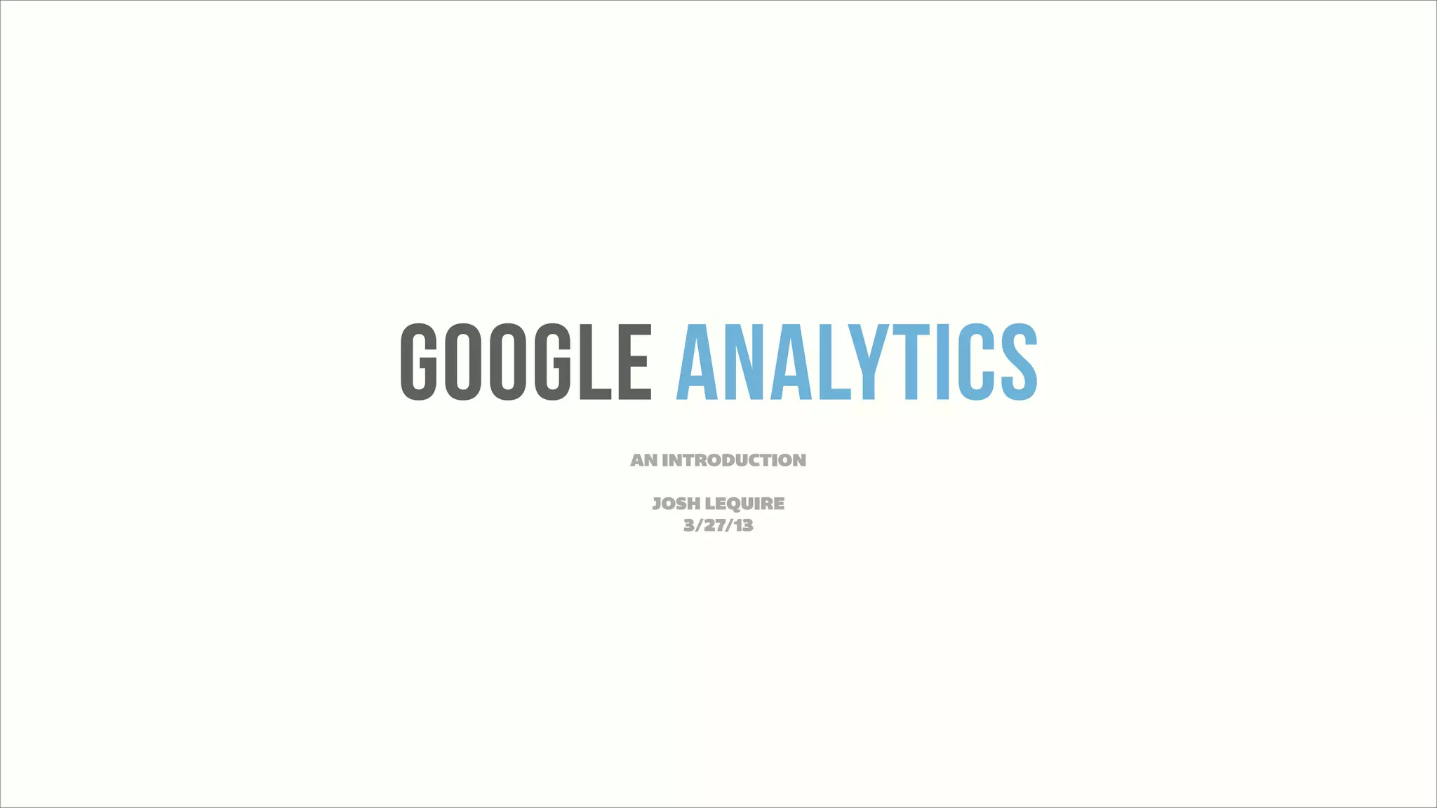 Introduction to Google Analytics | PDF