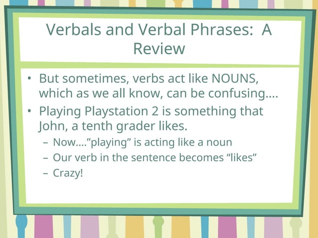 IntrotoGrammarConceptGerundsGerundPhrases.ppt