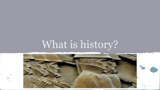 Intro to history | PDF