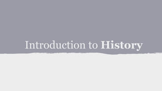 Intro to History (By Cecilia). Social Sciences, ESO. | PPT