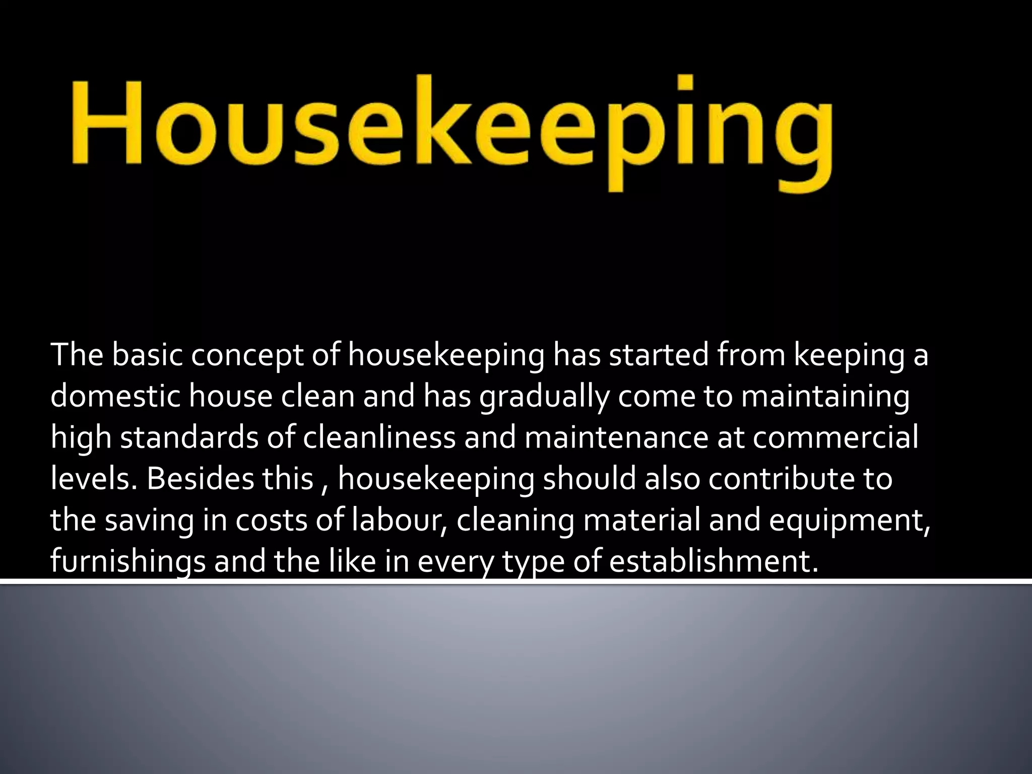 Introduction to housekeeping | PPTX