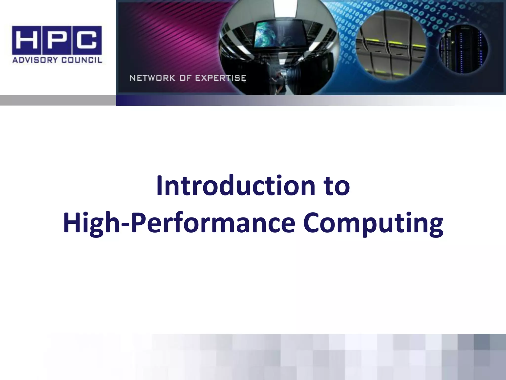 Introduction To High Performance Computing Ppt