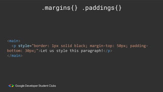 [SUTD GDSC] Intro to HTML and CSS | PPT