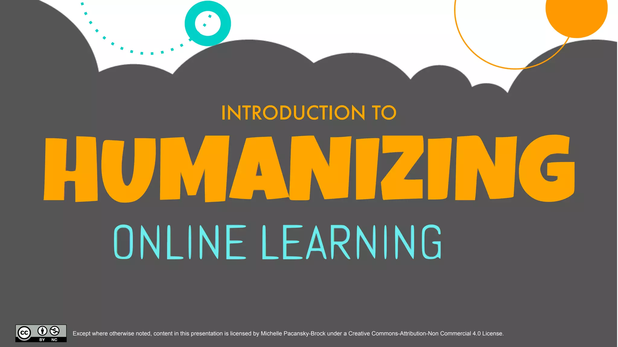 Introduction to Humanizing Online Learning | PPT