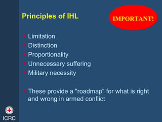 Intro to international humanitarian law by icrc | PPT