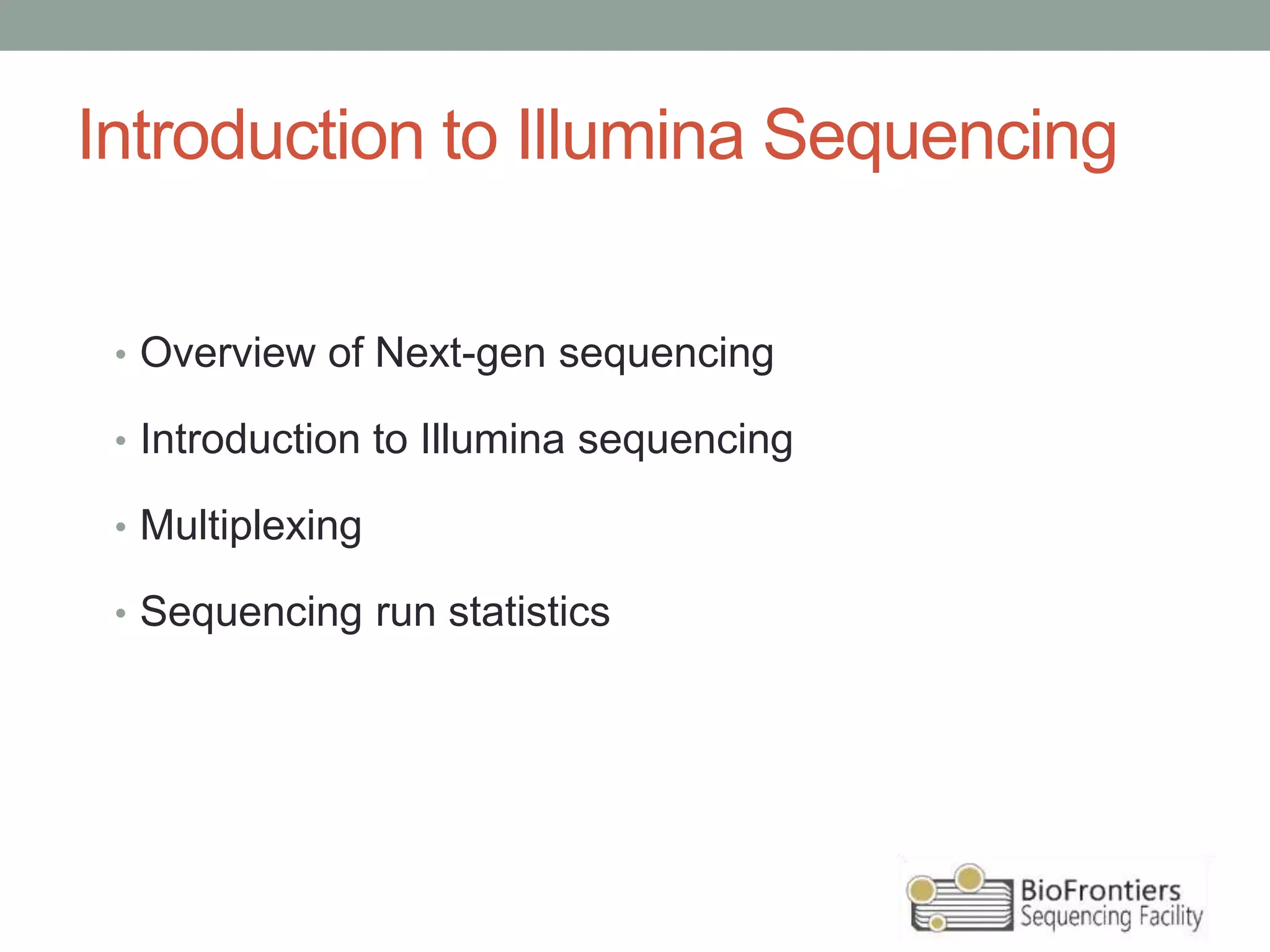 Intro to illumina sequencing | PPTX