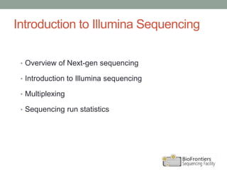 Intro to illumina sequencing | PPTX