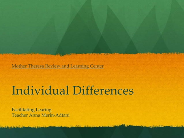 Intro to individual differences | PPTX | Education