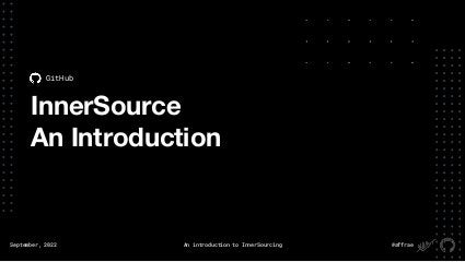Intro to InnerSource | PPT